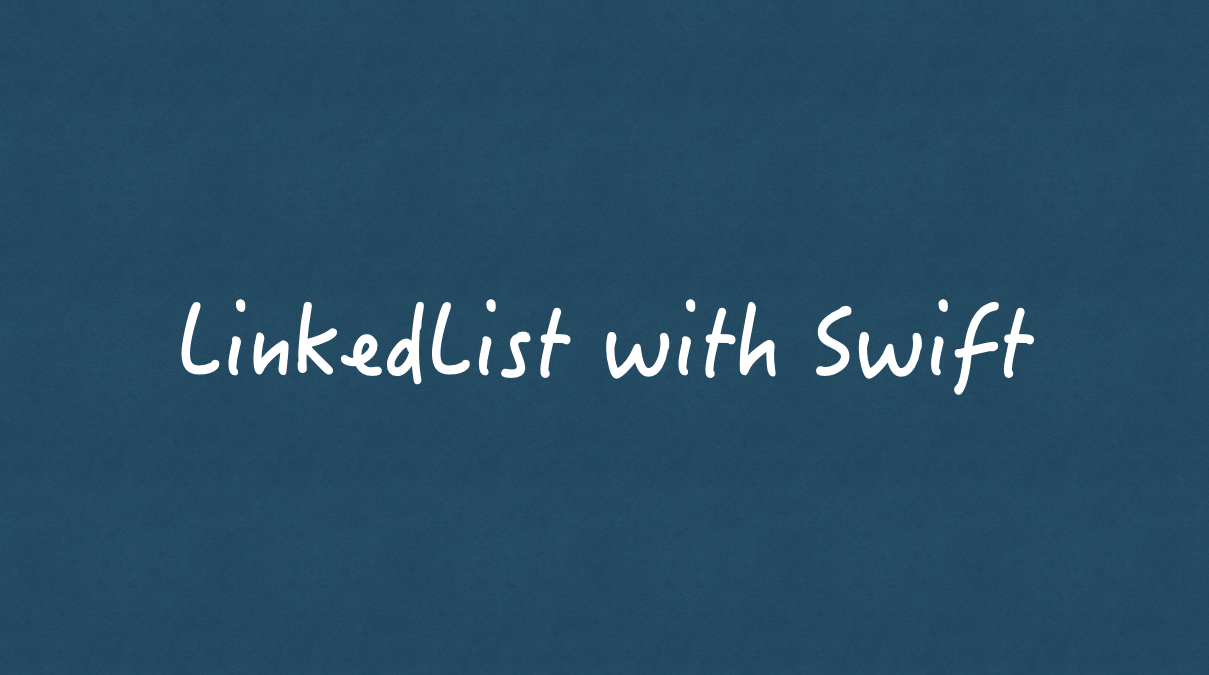 Linkedlist With Swift